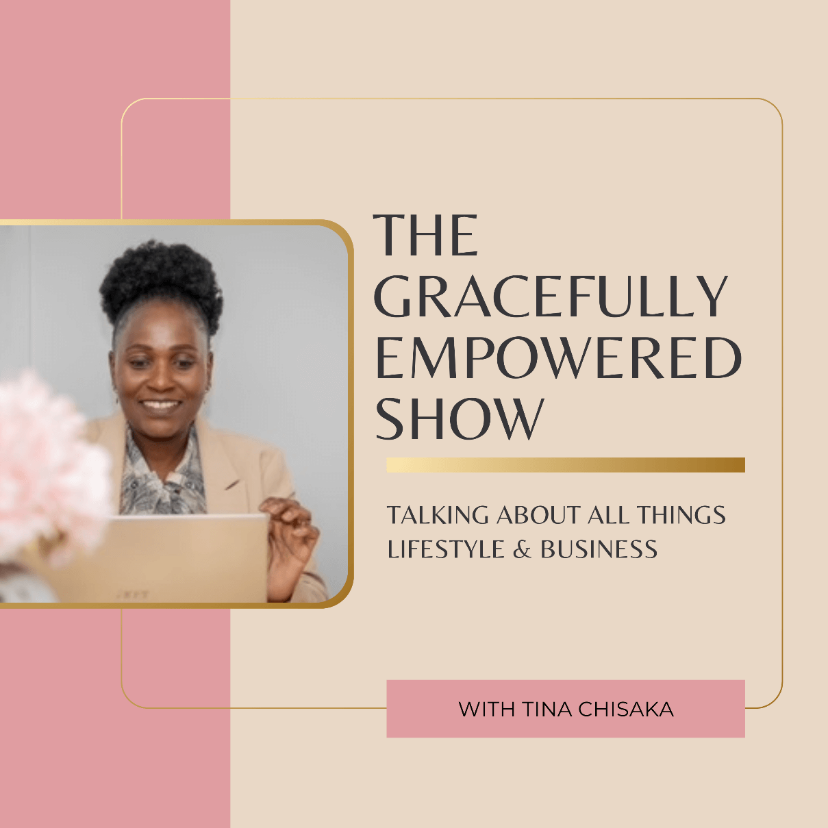 Gracefully Empowered